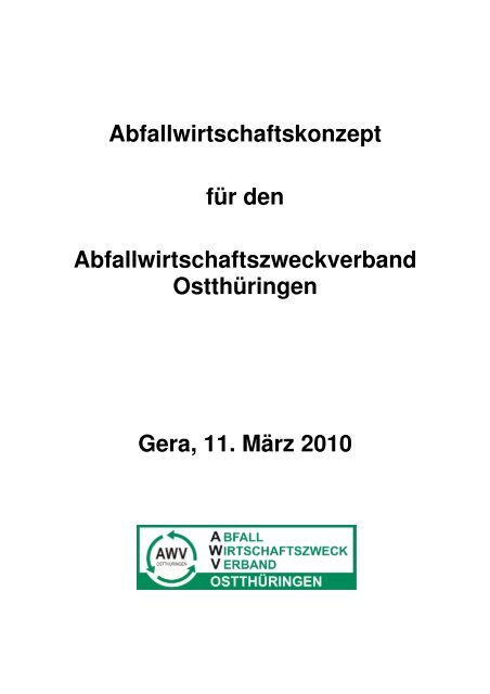 Abfallwirtschaftskonzept 2010-2014 - (AWV) Ostthüringen