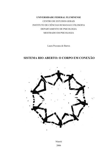 SISTEMA RIO ABERTO: O CORPO EM CONEXÃO - Psicologia - UFF