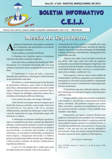 C.E.I.J. Missão do Espiritismo - Centro Espírita "Ismênia de Jesus"