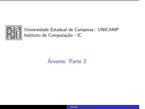Árvores: Parte 2 - Unicamp