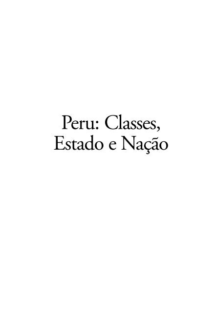 Peru: classes, Estado e Nação - Funag