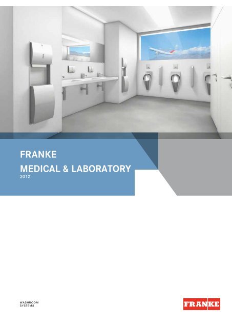 FRANKE MEDICAL & LABORATORY