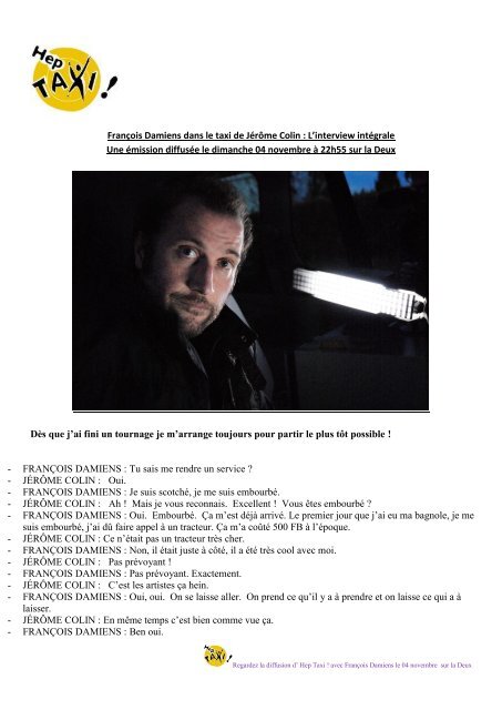 François Damiens dans le taxi de Jérôme Colin : L'interview ... - Rtbf