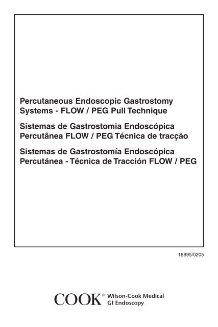 Percutaneous Endoscopic Gastrostomy Systems ... - Cook Medical