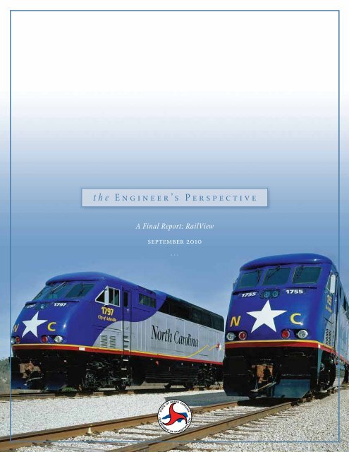The engineer's perspective - a final report - NCDOT Rail Division