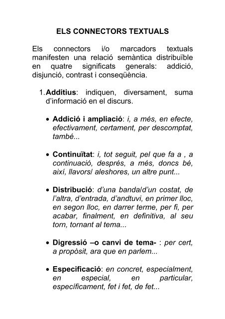 ELS CONNECTORS TEXTUALS Els connectors i/o ... - A casa nostra