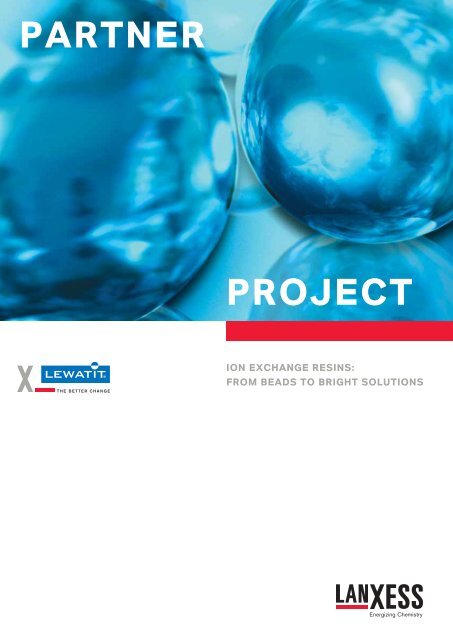 PARTNER PROJECT - LANXESS - Lewatit - Ion Exchange Resins ...
