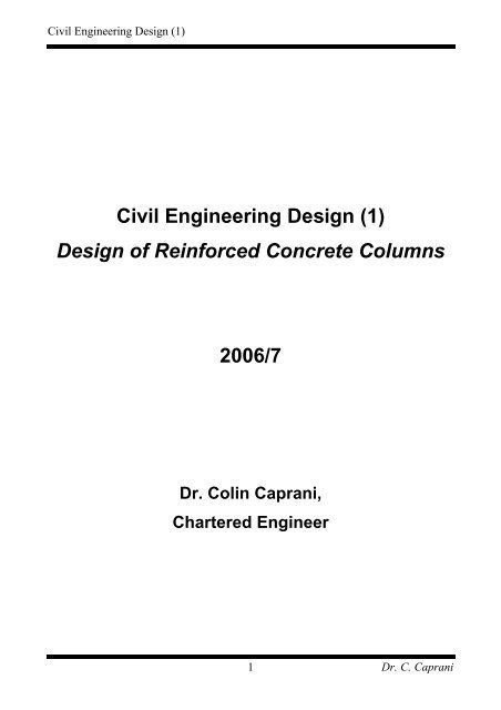 Civil Engineering Design (1) Design of ... - colincaprani.com