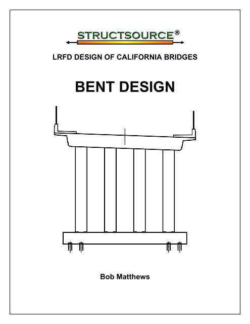 BENT DESIGN - Structures Resource Site
