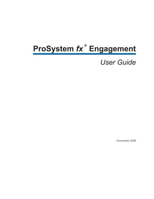 ProSystem fx Engagement 5.7 User Guide - Support