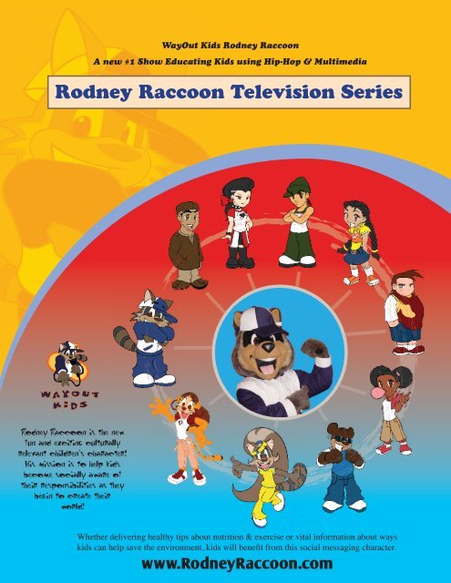 Rodney Raccoon Television Series