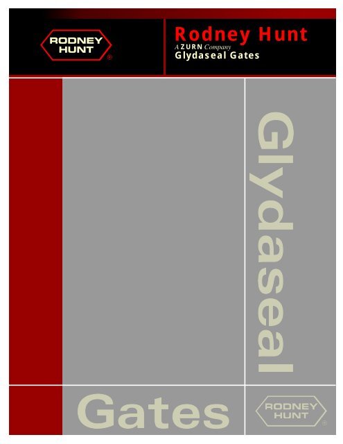 Glydaseal sluice gate - Rodney Hunt Company