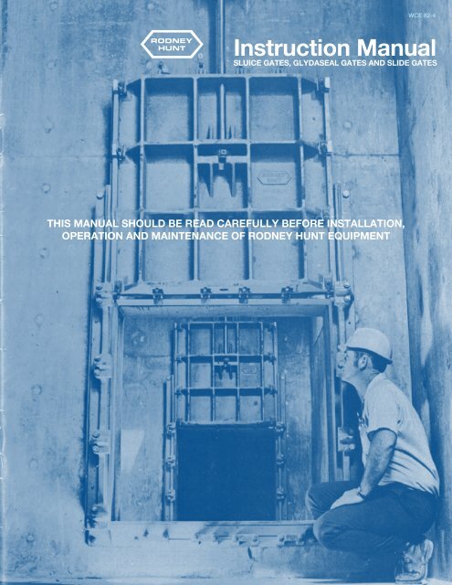 Instruction Manual - Rodney Hunt Company