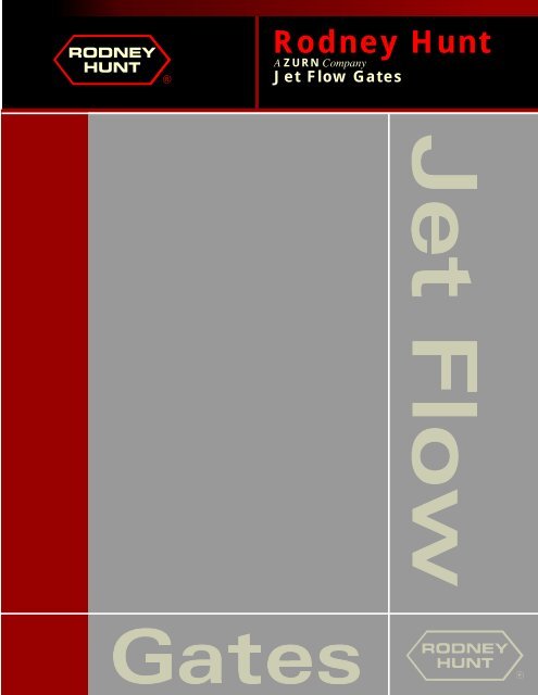 Jet Flow Gates.cdr - Rodney Hunt Company
