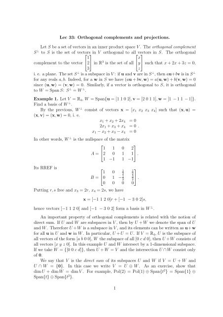 Lec 33: Orthogonal complements and projections. Let S be a set of ...