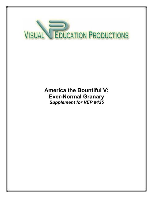 America the Bountiful V: Ever-Normal Granary - CEV Multimedia