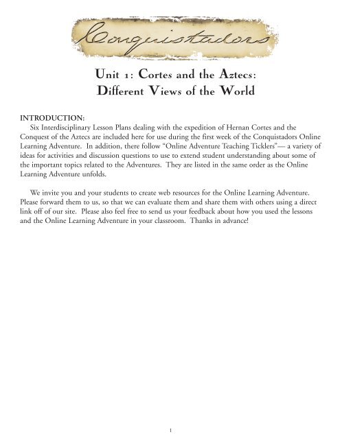 Unit 1: Cortes and the Aztecs: Different Views of the World - PBS