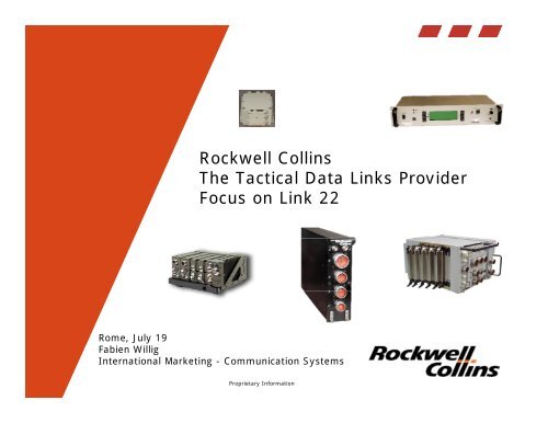 Rockwell Collins The Tactical Data Links Provider Focus on Link 22