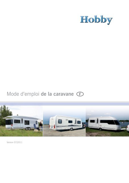 Mode d'emploi de la caravane F - Hobby Caravan