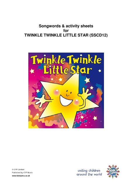Songwords & activity sheets for TWINKLE TWINKLE LITTLE STAR ...