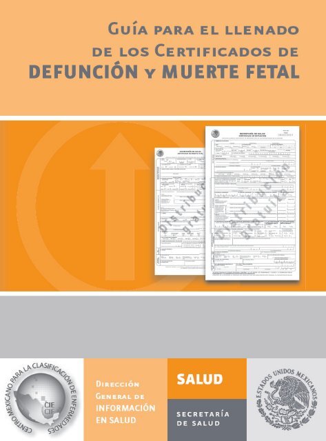 Guía para el llenado de los Certificados de Defunción y Muerte Fetal