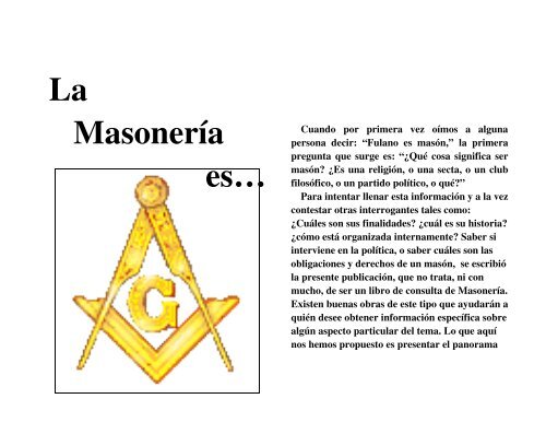 La Masonería es… - Respetable Logia Simbólica Centauro No. 9-96