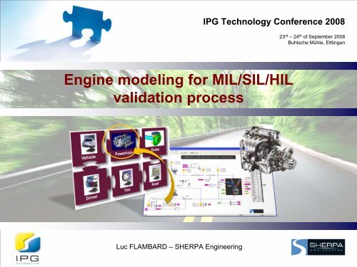 Engine modeling for MIL/SIL/HIL validation ... - IPG Automotive