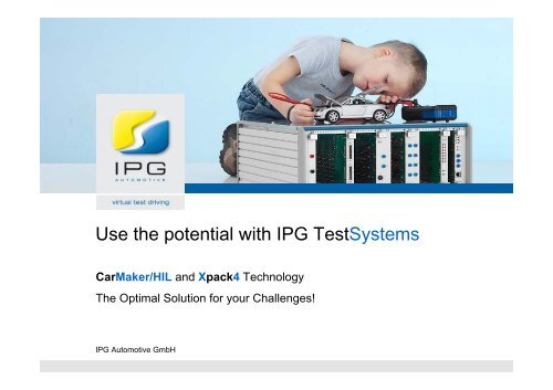 Use the potential with IPG TestSystems - IPG Automotive