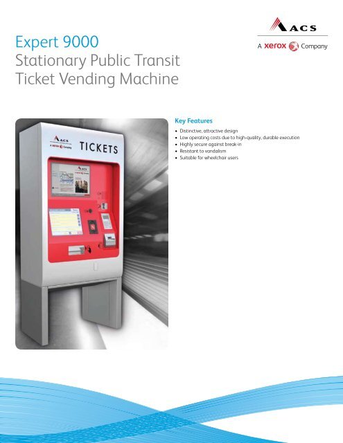 Expert 9000 Stationary Public Transit Ticket Vending Machine