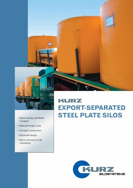 EXPORT-SEPARATED STEEL PLATE SILOS - Kurz- Silosysteme