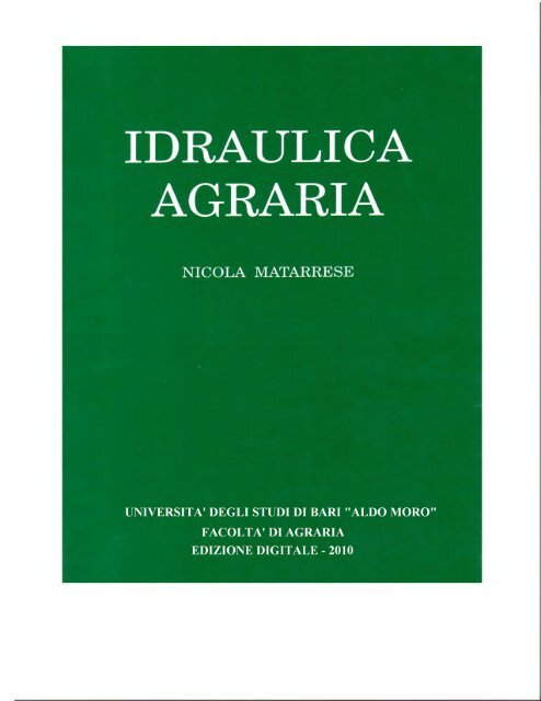 IDRAULICA AGRARIA - Università degli Studi di Bari IDRAULICA AGRARIA - Università degli Studi di Bari