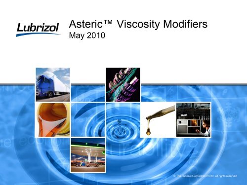 Astericâ ¢ Viscosity Modifiers - Lubrizol