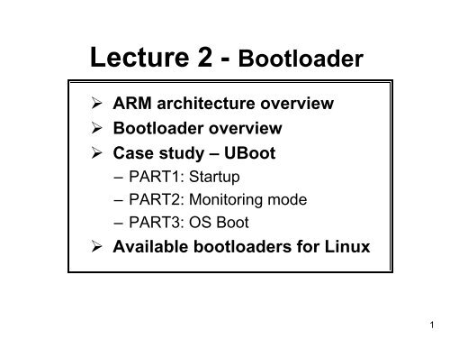 Lecture 2 - Bootloader