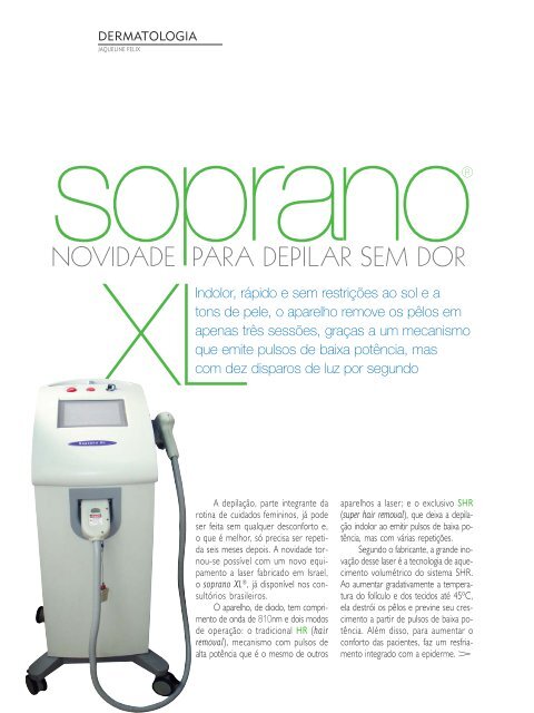 Soprano XL - Novidade para depilar sem dor - All Lasers
