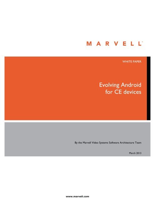 Evolving Android CE devices for - Marvell