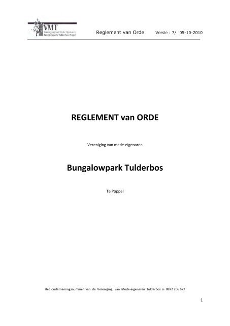 Reglement Van Orde - Vereniging Mede-eigenaren Tulderbos