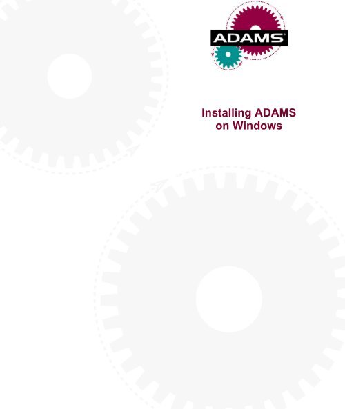 Installing ADAMS on Windows - MSC Software