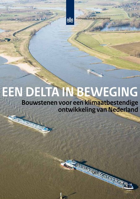 EEn dElta in bEwEging - Planbureau voor de Leefomgeving