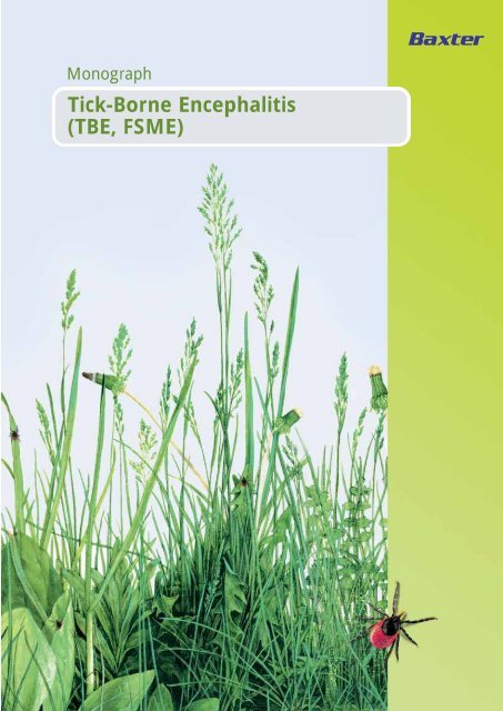 Tick-Borne Encephalitis (TBE, FSME) - ISW Group on TBE