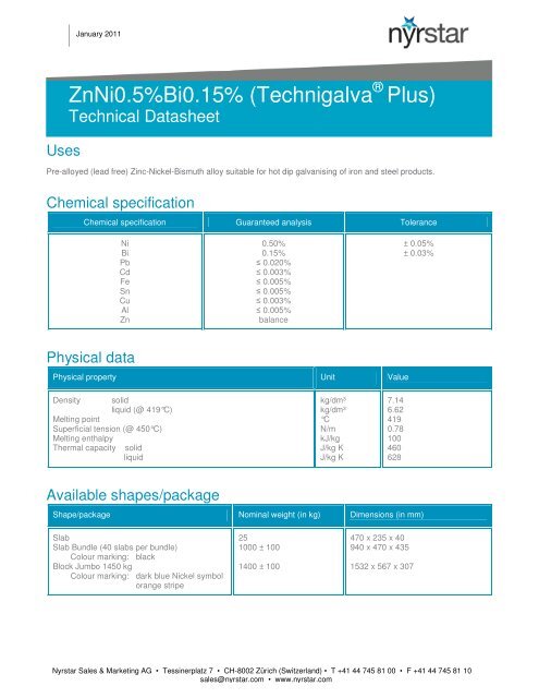 ZnNi0.5%Bi0.15% (Technigalva Plus) - Nyrstar