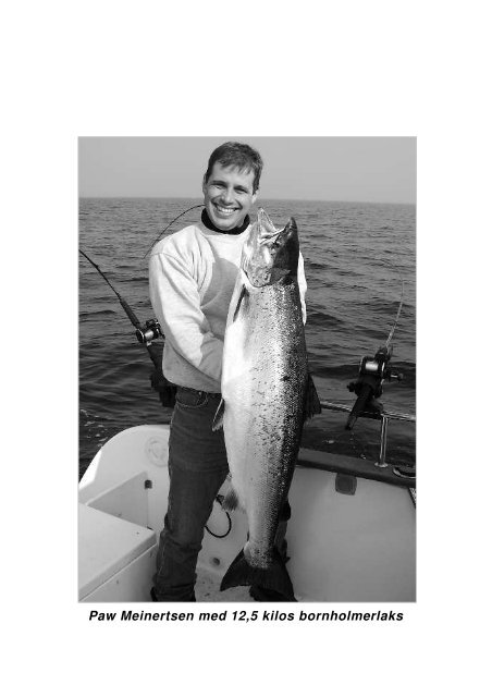 Paw Meinertsen med 12,5 kilos bornholmerlaks - Farum ...