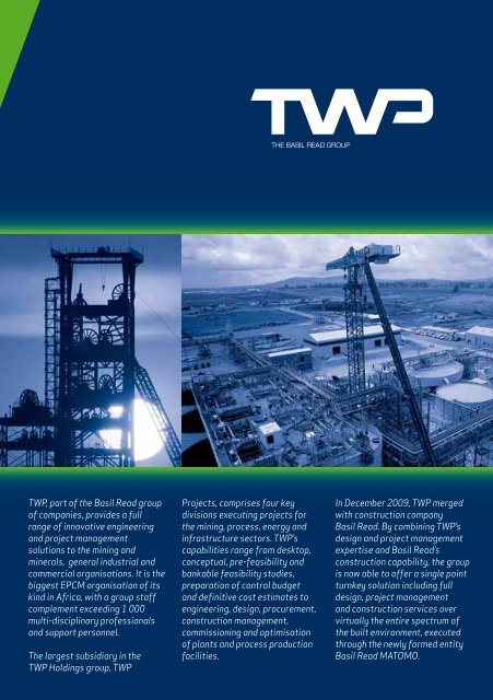 TWP, part of the Basil Read group of companies, provides a full ...