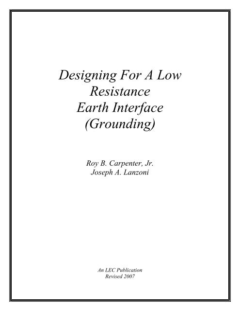 Designing for a Low Resistance Earth Interface (grounding)