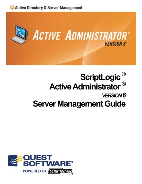 Active Administrator Server Management Guide - Quest Software