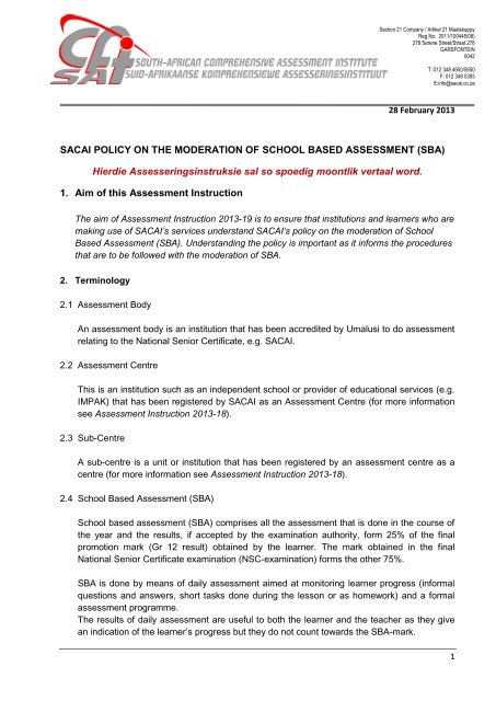 SACAI POLICY ON THE MODERATION OF SCHOOL BASED ...