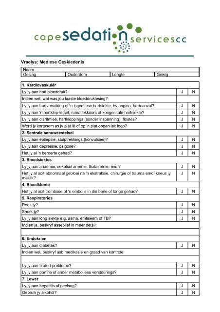 Vraelys: Mediese Geskiedenis - N Ly jy aan - Cape Sedation Services