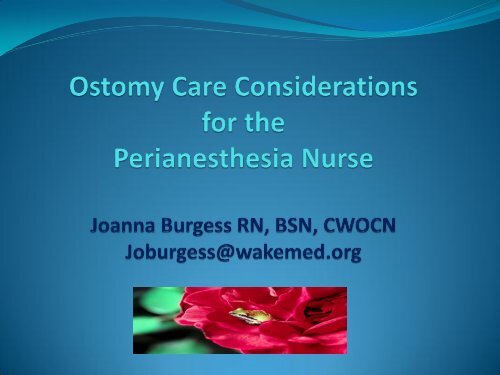 Pre and Post Op. Considerations for the Ostomy Patient