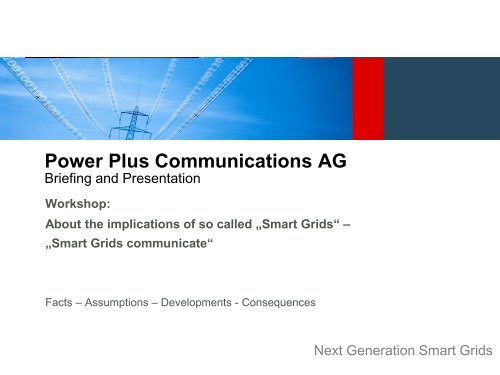 Smart Grids communicate - Power Plus Communications (PPC)