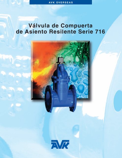 Válvula de Compuerta - American AVK Company