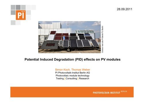 Potential Induced Degradation (PID) effects on PV modules - PI-Berlin